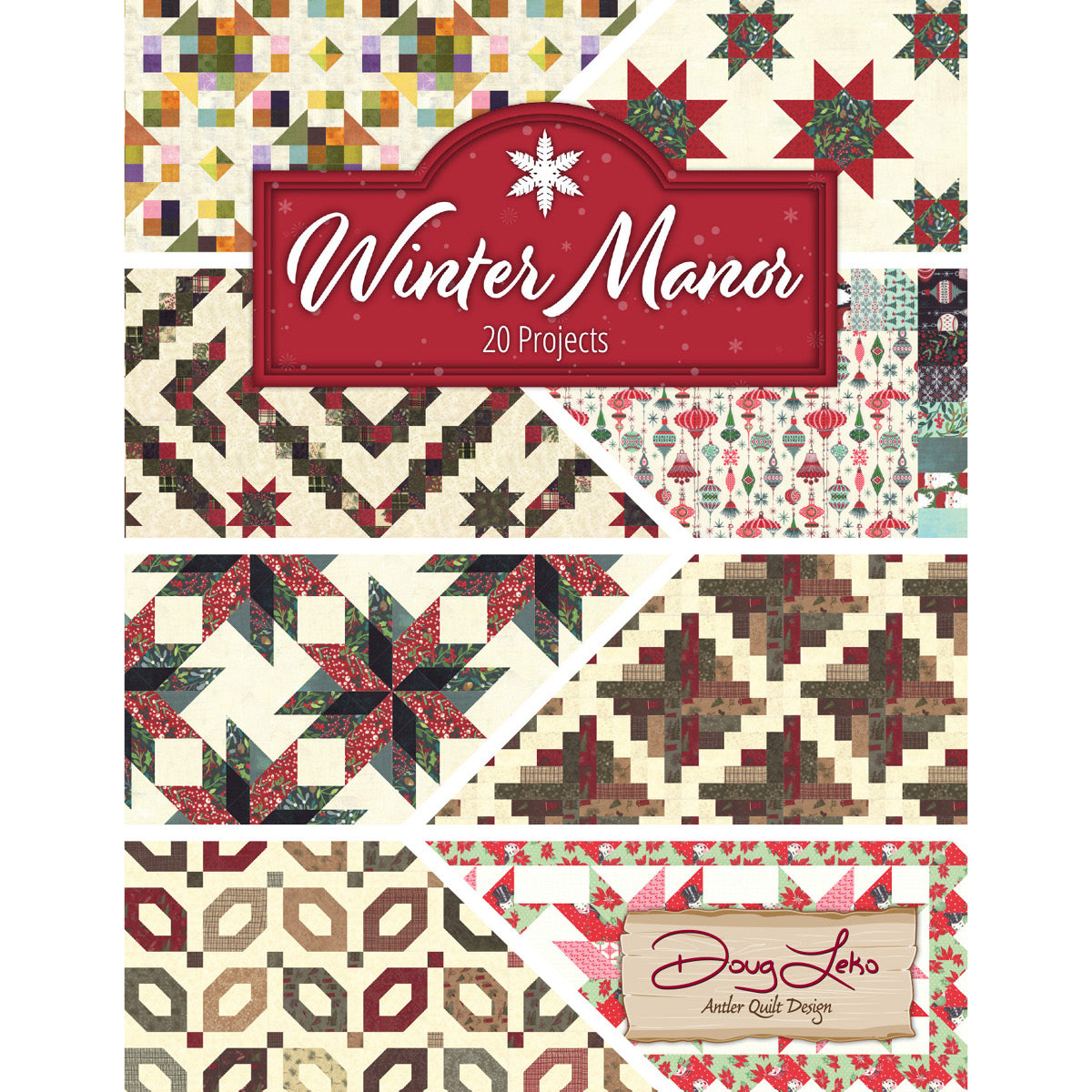 Winter Manor Project Book - Antler Quilt Design, LLC.